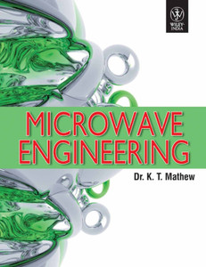 Microwave Engineering: Buy Microwave Engineering by Mathew K. T. Dr. at ...