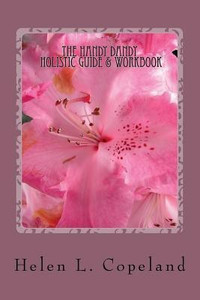 The Handy Dandy Holistic Guide & Workbook: Buy The Handy Dandy Holistic ...