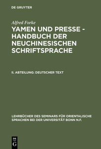 Yamen und Presse - Handbuch der neuchinesischen Schriftsprache, II ...
