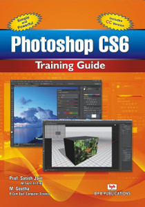 Photoshop CS6 Training Guide: Buy Photoshop CS6 Training Guide by Jain ...