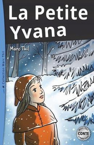 La Petite Yvana: Buy La Petite Yvana by Thil Marc at Low Price in India ...