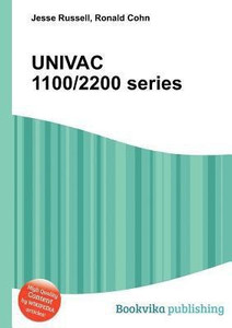 UNIVAC 1100/2200 Series: Buy UNIVAC 1100/2200 Series by unknown at Low ...