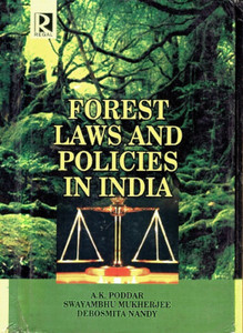 Forest Laws and Policies in India: Buy Forest Laws and Policies in ...
