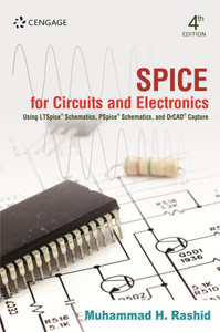 Spice for Circuits and Electronics - Using LTSpice Shematics, PSpice ...