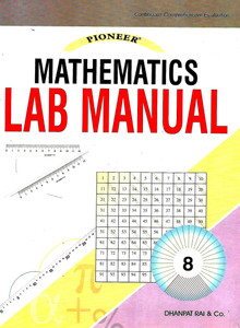 Dhanpat Rai, Pioneer Mathematics Lab Manual Class - 8: Buy Dhanpat Rai ...