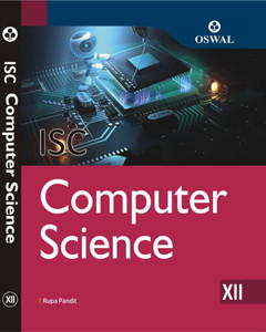 Oswal ISC Text Book of Computer Science - Class XII for Mar. 2019 ...