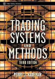 Trading Systems and Methods: Buy Trading Systems and Methods by Kaufman ...