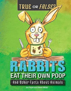 Rabbits Eat Their Own Poop: Buy Rabbits Eat Their Own Poop by Payne Jan ...