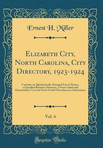 Elizabeth City, North Carolina, City Directory, 1923-1924, Vol. 4 ...