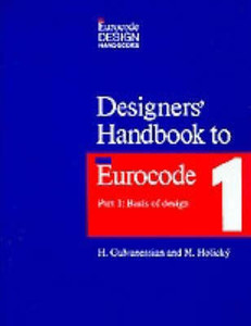 Designers' Handbook to Eurocode: Basis of Design Pt. 1. 1: Buy ...