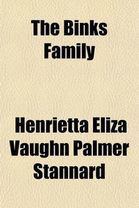 The Binks Family; The Story of a Social Revolution: Buy The Binks ...