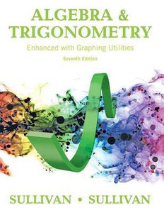 Algebra and Trigonometry Enhanced with Graphing Utilities Plus Mylab ...