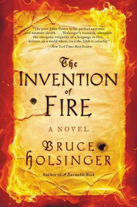 The Invention of Fire: Buy The Invention of Fire by Holsinger Bruce ...