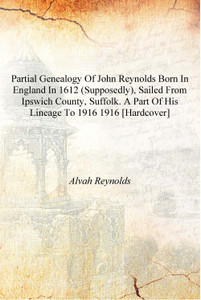 Partial genealogy of John Reynolds born in England in 1612 (supposedly ...