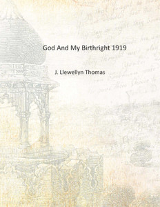 God And My Birthright 1919 [Hardcover]: Buy God And My Birthright 1919 ...