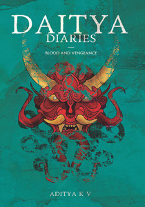 Daitya Diaries - Blood and Vengeance: Buy Daitya Diaries - Blood and ...