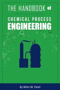 Handbook of Chemical Process Engineering with 1 Disc: Buy Handbook of ...