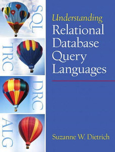 Understanding Relational Database Query Languages 1st Edition: Buy ...
