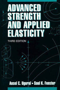 Advanced Strength and Applied Elasticity: Buy Advanced Strength and ...