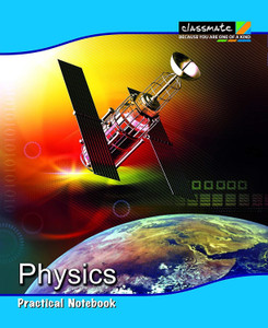 Classmate PHYSICS PRACTICAL NOTEBOOK A4 Notebook SINGLE RULE 180 Pages ...