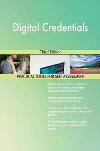 Digital Credentials Third Edition: Buy Digital Credentials Third ...