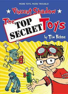 The Top Secret Toys: Buy The Top Secret Toys by Kehoe Tim at Low Price ...