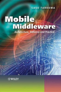 Mobile Middleware: Buy Mobile Middleware by Tarkoma Sasu at Low Price ...