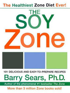 The Soy Zone: Buy The Soy Zone by PH.D. Dr Sears Barry at Low Price in ...