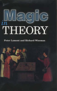 Magic in Theory: Buy Magic in Theory by Lamont Peter Professor at Low ...