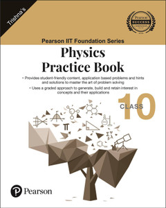 IIT Foundation Series | Physics Practice Book | Class 10: Buy IIT ...