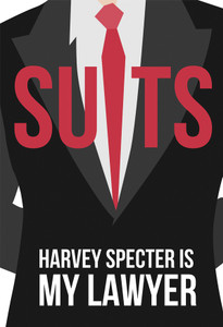 Suits TV Series Quote Poster for Room & Office (13 Inch X 19 Inch ...