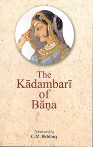 The Kadambari Of Bana: Buy The Kadambari Of Bana by C.M.RIDDING at Low ...