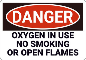 OXYGEN IN USE NO SMOKING OR OPEN FLAMES wall poster with waterproof ...