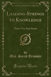 Leading-Strings to Knowledge: Buy Leading-Strings to Knowledge by ...