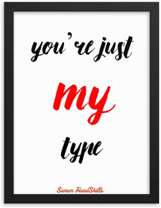 Thought Frame - You Are My Type, Live Your Thought, Gift a Thought ...