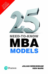 25 Need-To-Know MBA Models: Buy 25 Need-To-Know MBA Models by Julian ...