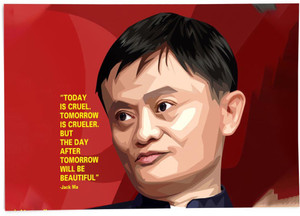 Jack Ma Motivational Wall Posters Paper Print - Personalities posters ...