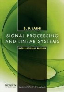 Signal Processing and Linear Systems: Buy Signal Processing and Linear ...