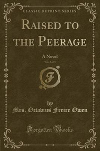 Raised to the Peerage, Vol. 2 of 3: Buy Raised to the Peerage, Vol. 2 ...