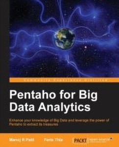Pentaho for Big Data Analytics: Buy Pentaho for Big Data Analytics by ...
