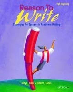 Reason To Write: High Beginner: Student Book - High Beginning ...