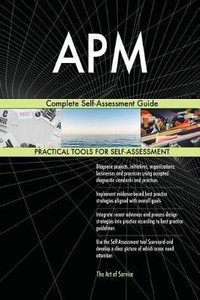 APM Complete Self-Assessment Guide: Buy APM Complete Self-Assessment ...