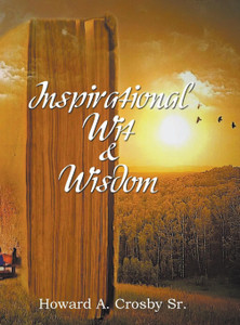 Inspirational Wit & Wisdom: Buy Inspirational Wit & Wisdom by Crosby ...