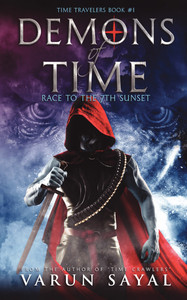 Demons of Time: Buy Demons of Time by Sayal Varun at Low Price in India ...