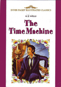 The Time Machine: Buy The Time Machine by Wells H. G. at Low Price in ...