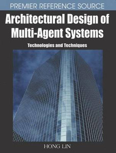 Architectural Design of Multi-Agent Systems: Buy Architectural Design ...