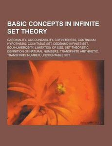 Basic Concepts in Infinite Set Theory: Buy Basic Concepts in Infinite ...