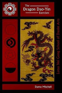 The Dragon Dao-Yin Exercises: Buy The Dragon Dao-Yin Exercises by ...