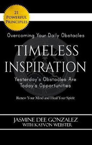 Timeless Inspiration: Buy Timeless Inspiration by Gonzalez Jasmine Dee ...