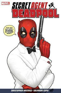 Deadpool: Secret Agent Deadpool: Buy Deadpool: Secret Agent Deadpool by ...
